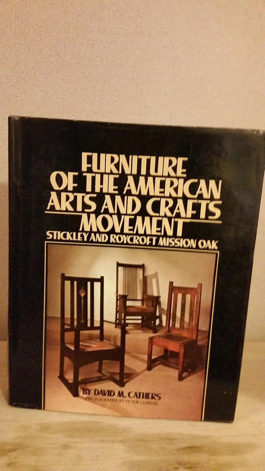Furniture of the American Arts and Crafts Furniture Movement : Stickley ...