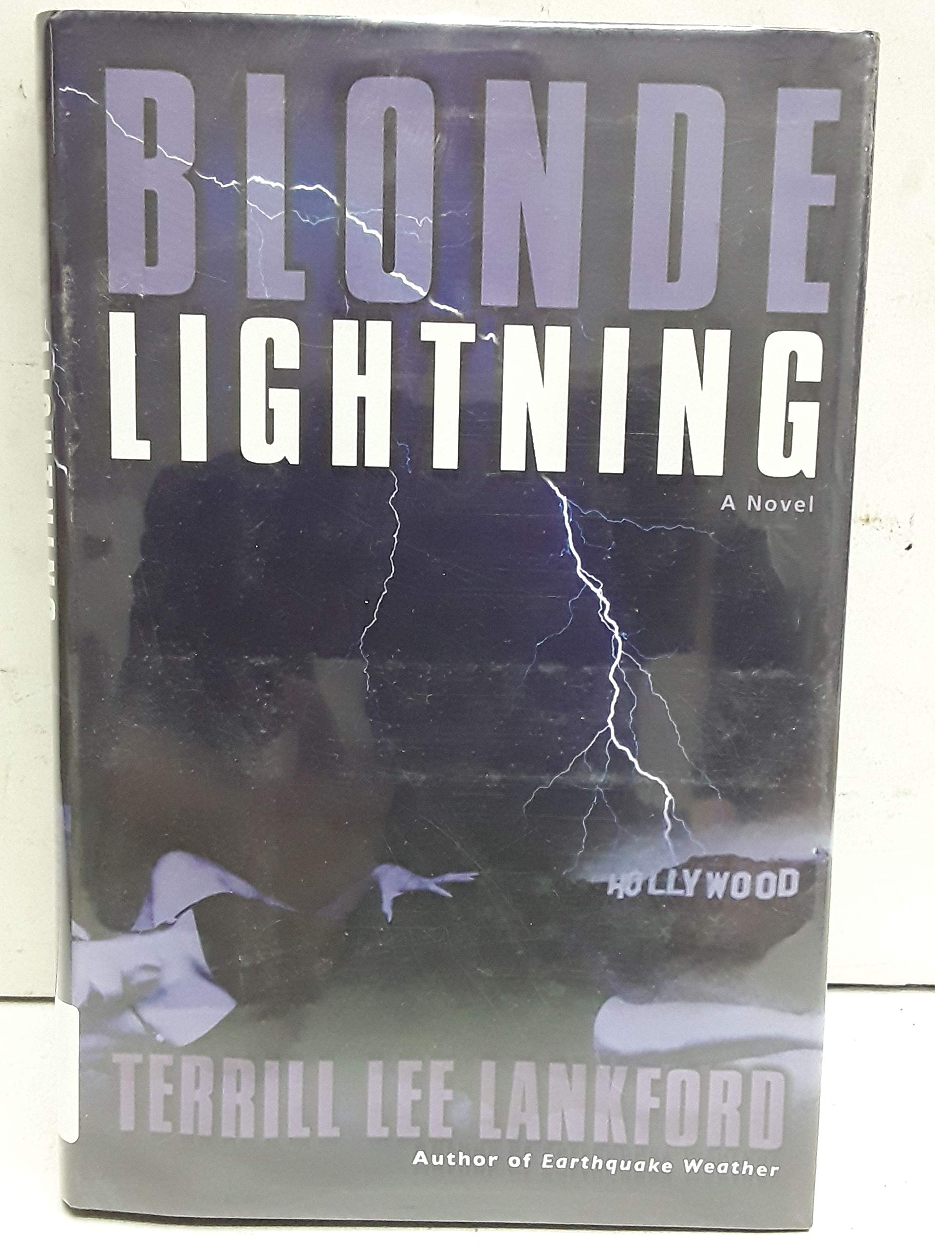 Blonde Lightning: A Novel: Lankford, Terrill Lee: 9780345467799: Amazon ...