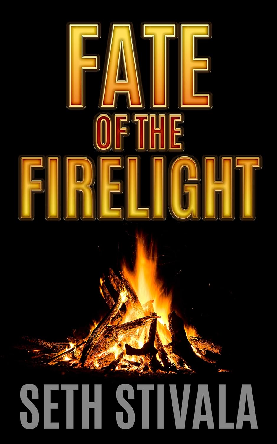 Amazon.com: Fate of the Firelight eBook : Stivala, Seth: Books