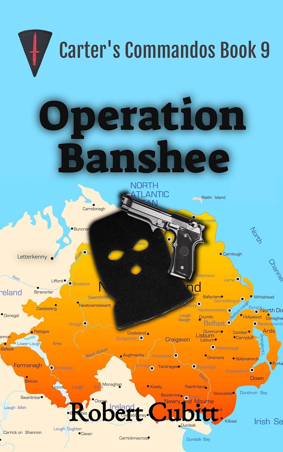 Operation Banshee: An Action Adventure Story From The Troubles (Carter ...