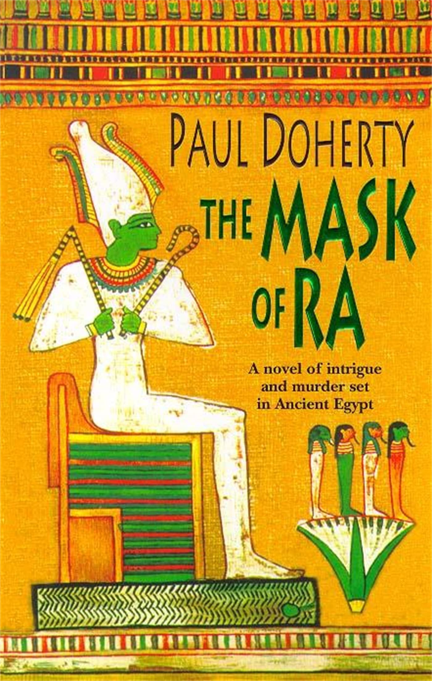The Mask of Ra: Doherty, Paul: 9780747259725: Amazon.com: Books