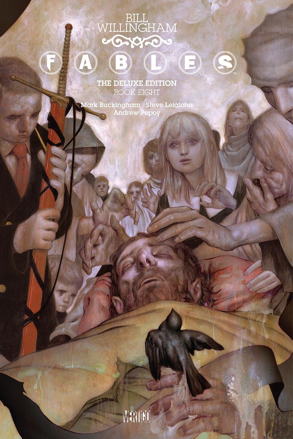 Fables 8: Willingham, Bill, Buckingham, Mark, Leialoha, Steve, Pepoy ...
