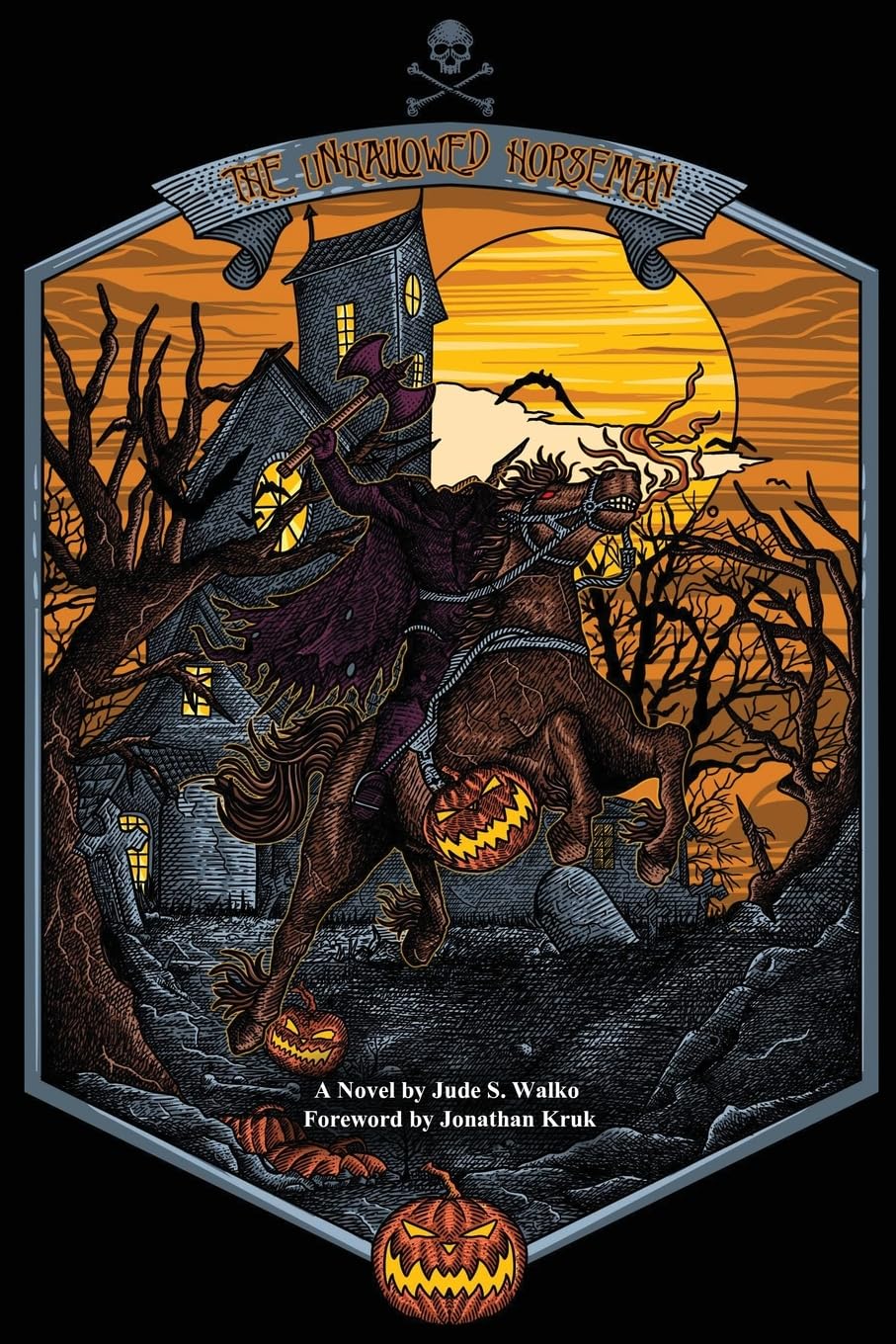 The Unhallowed Horseman: Walko, Jude S., Walko, Jude S., Irving ...