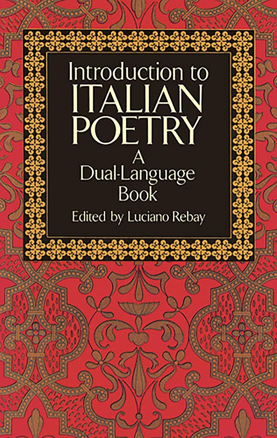 Introduction to Italian Poetry: A Dual-Language Book (Dover Dual ...