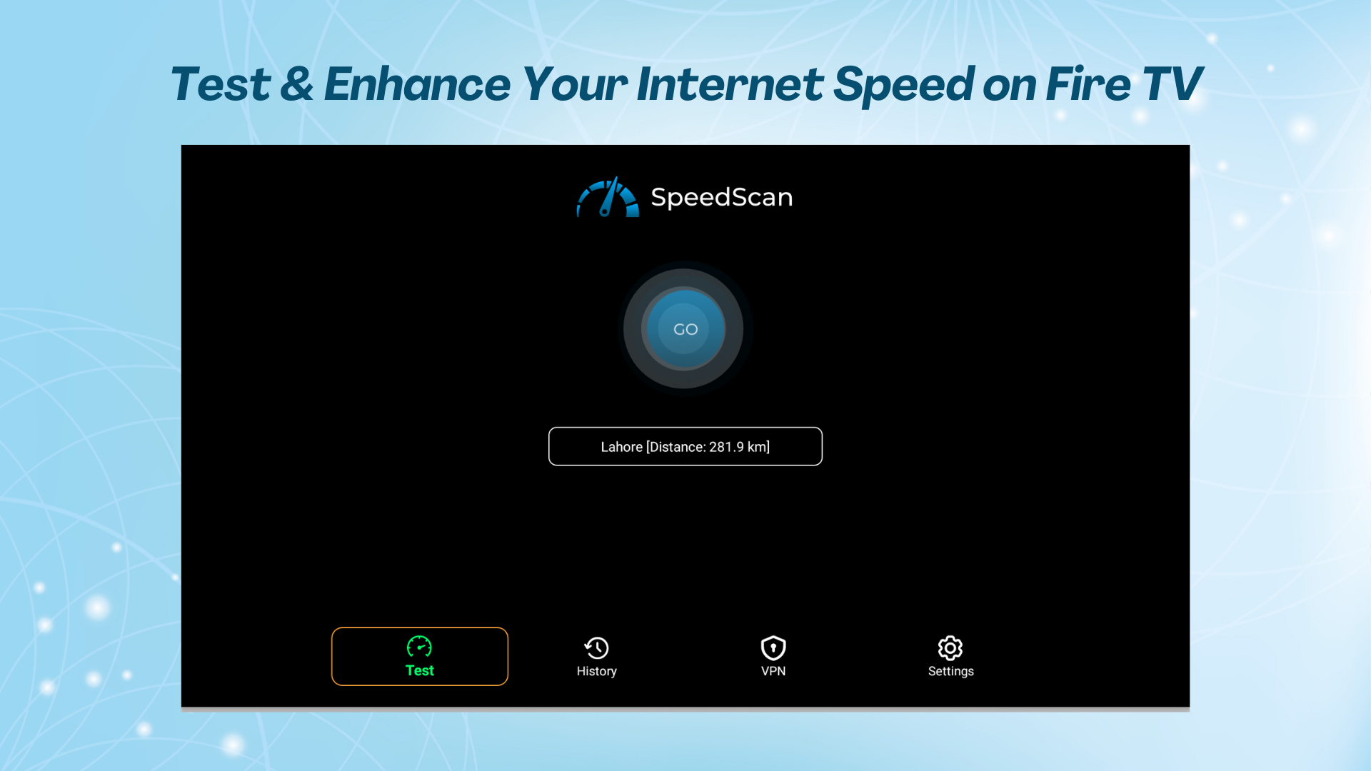 Net SpeedScan & VPN Connect for Fire TV and Tablets - App on Amazon ...