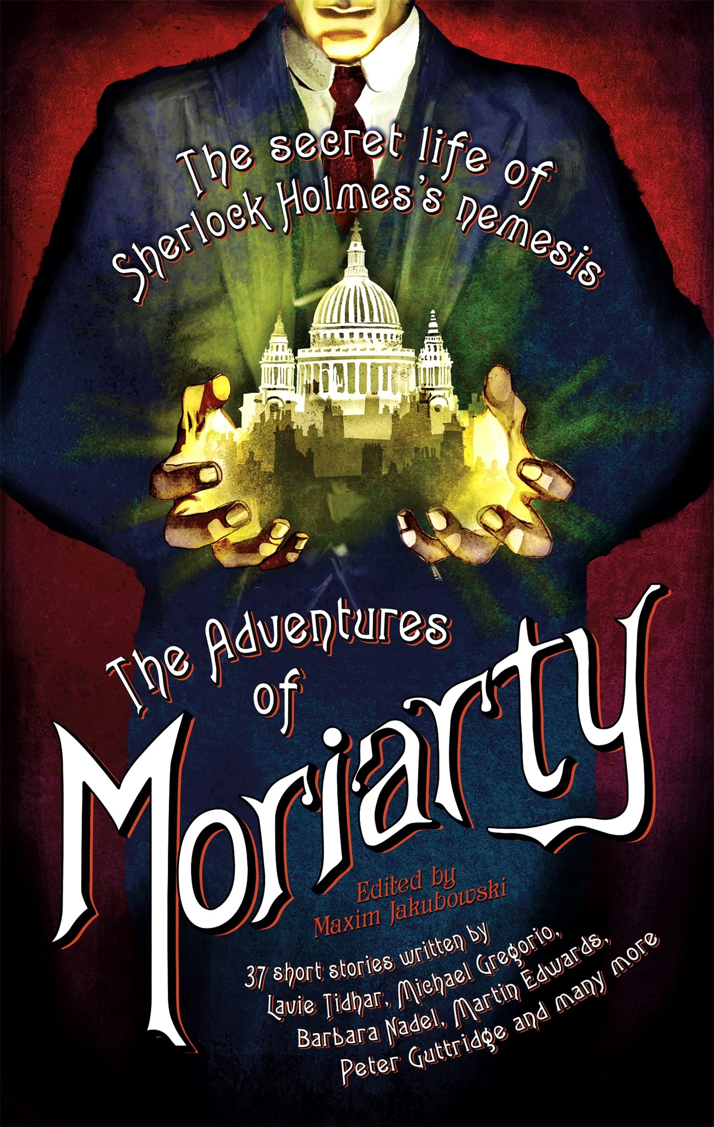 The Mammoth Book of the Adventures of Moriarty: The Secret Life of ...