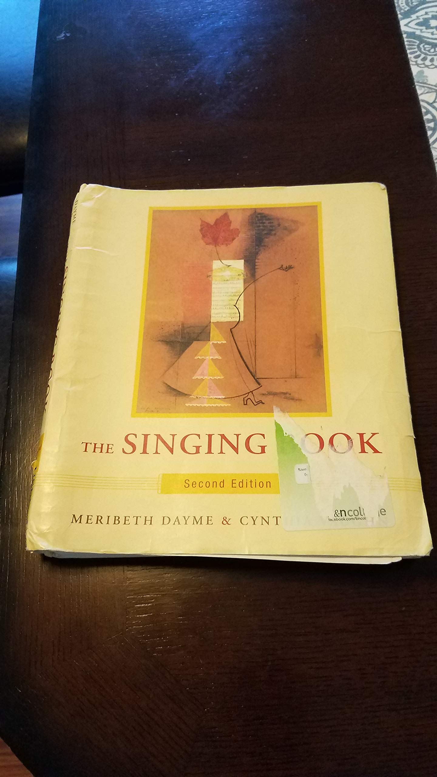 The Singing Book: Dayme, Meribeth, Vaughn, Cynthia: 9780393920253 ...