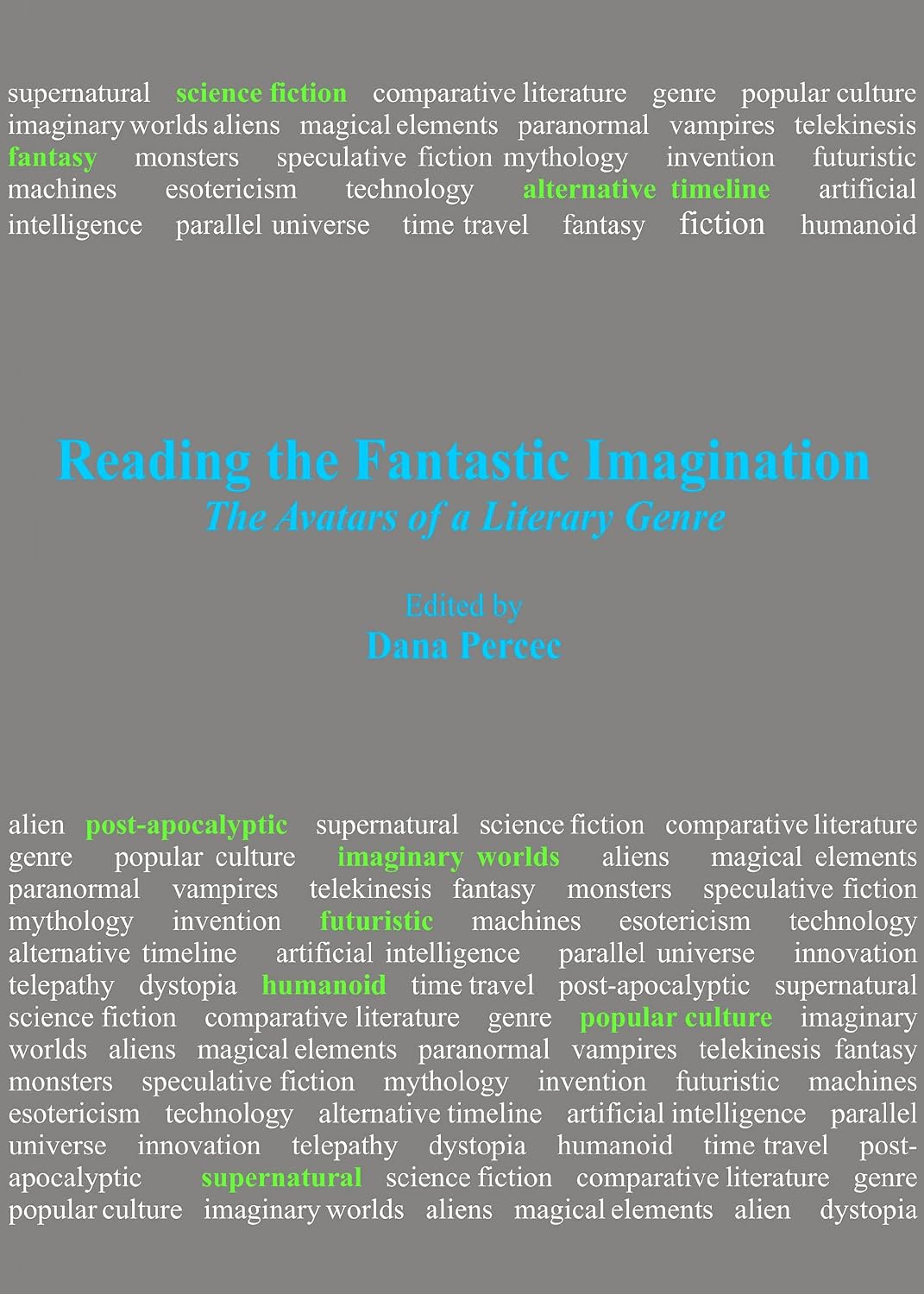 Amazon.com: Reading the Fantastic Imagination: The Avatars of a ...