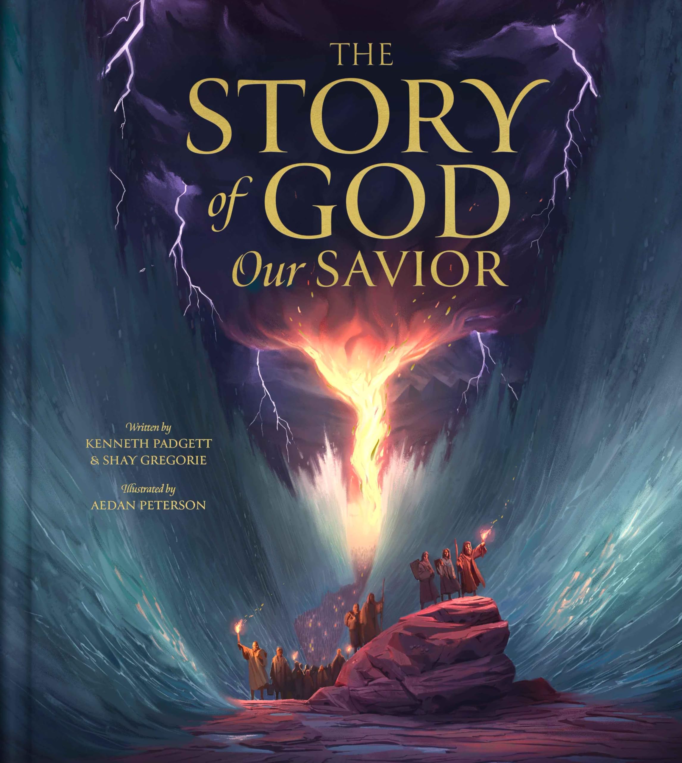 The Story of God Our Savior: Kenneth Padgett, Gregorie, Shay, Peterson ...