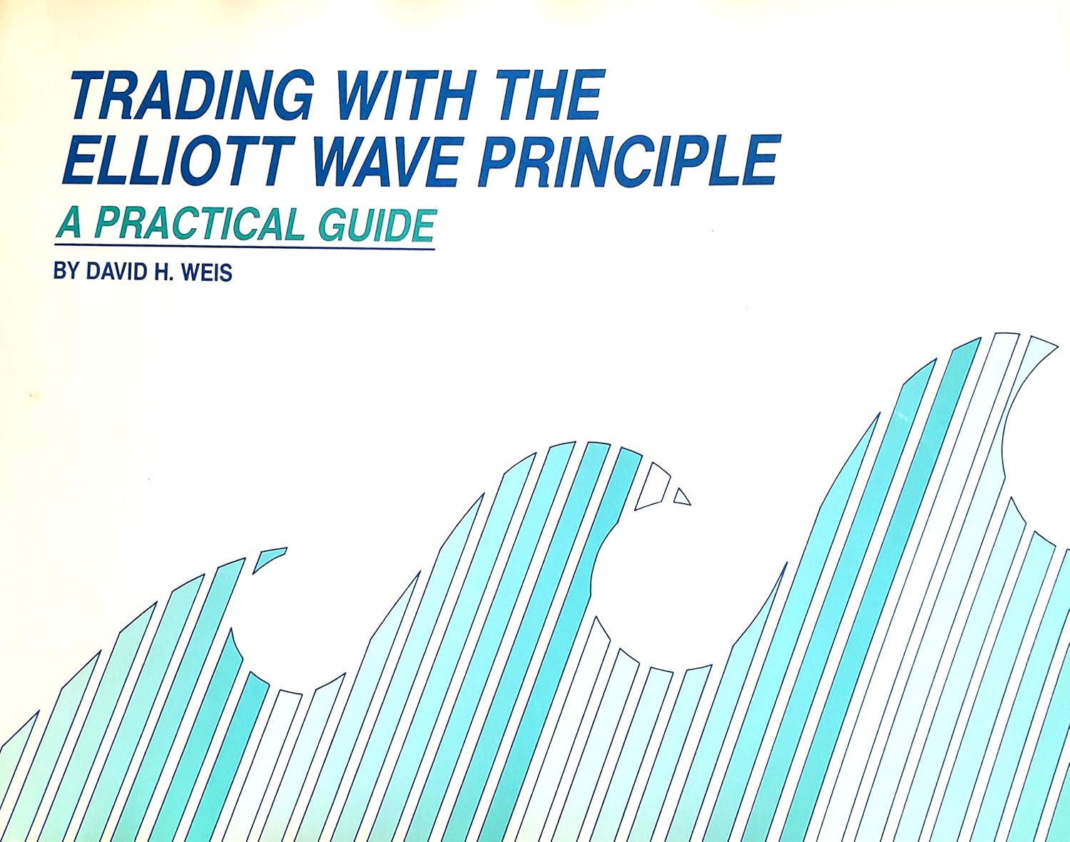 Amazon.com: Trading With the Elliott Wave Principle: 9780962135002 ...