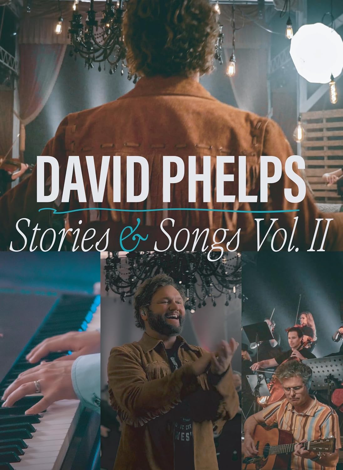 Amazon.com: Stories & Songs Vol. II [DVD] : David Phelps: Movies & TV