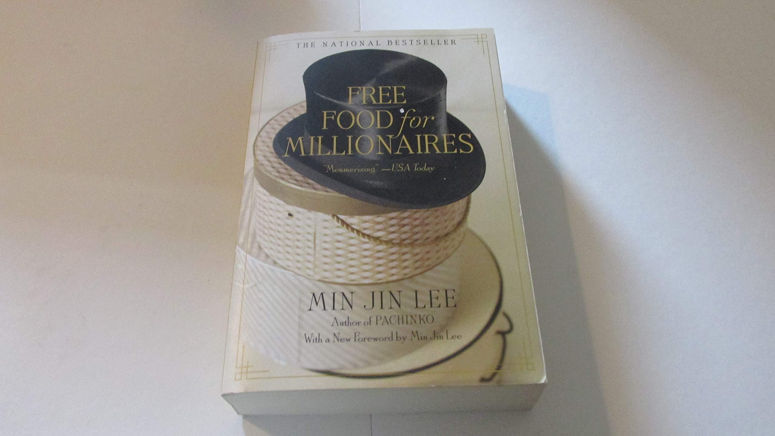 Free Food for Millionaires: Lee, Min Jin: 9781455571673: Amazon.com: Books
