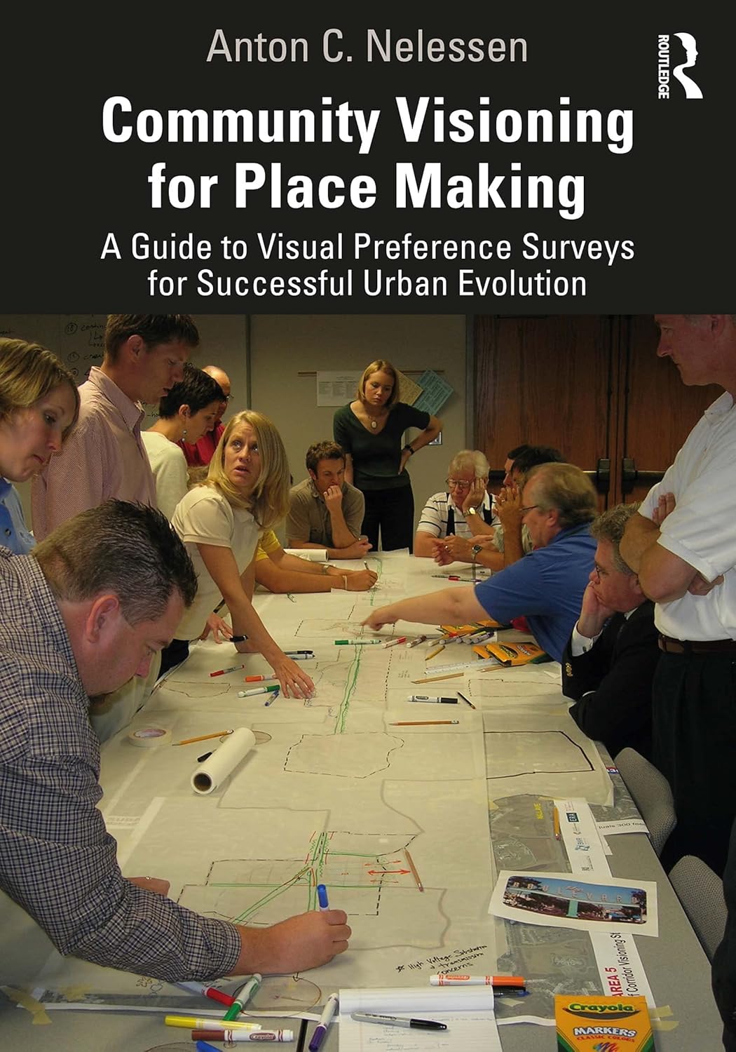 Community Visioning for Place Making: A Guide to Visual Preference ...