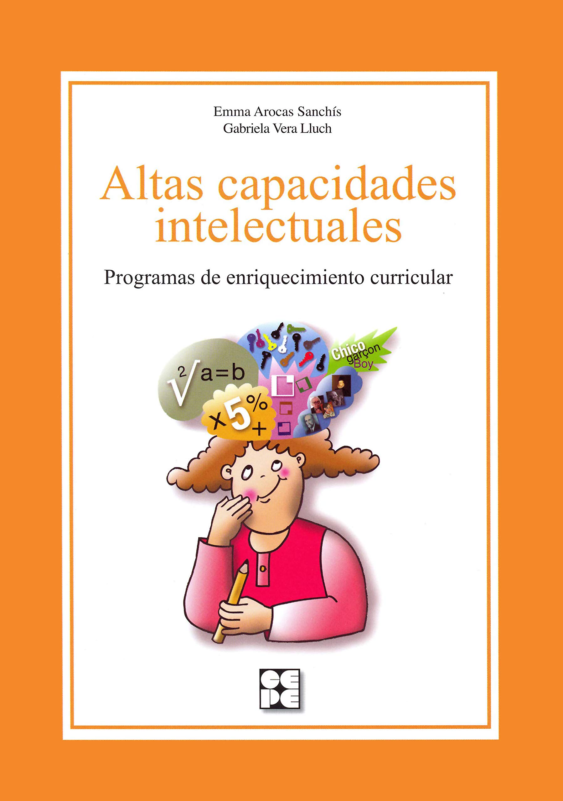 Altas Capacidades Intelectuales. Programa de enriquecimiento curricular ...