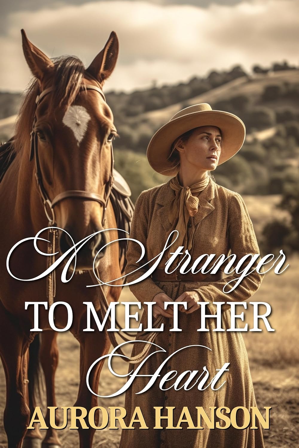 A Stranger to Melt Her Heart: A Historical Western Romance Novel (Brides of the Untamed Frontier ...