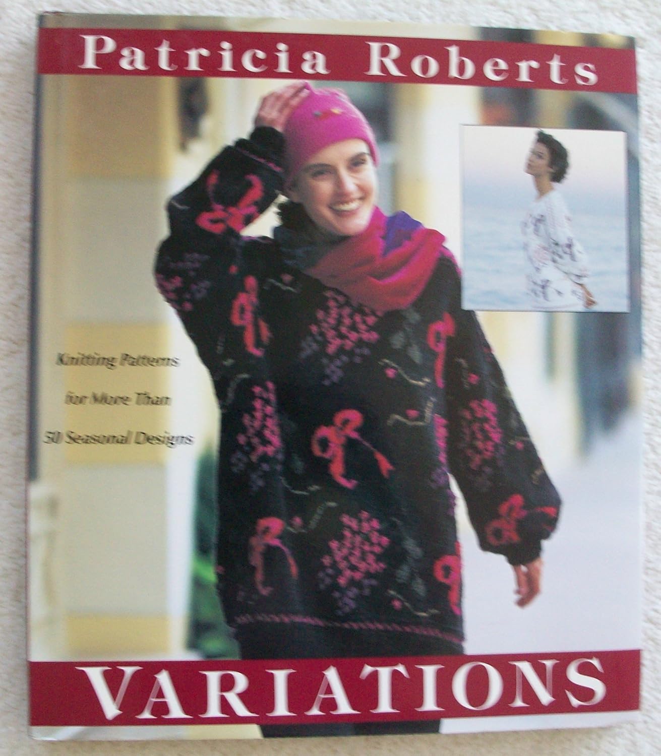 Variations: Knitting Patterns for More Than 50 Seasonal Designs ...