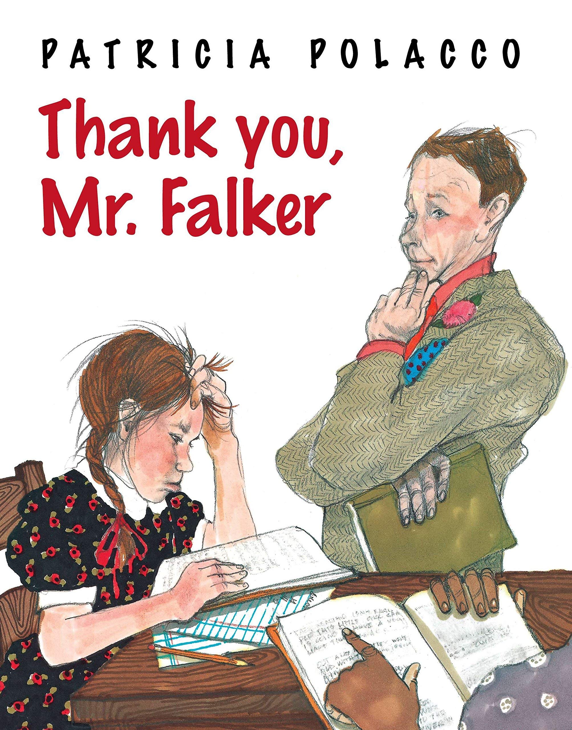 Amazon.com: Thank you, Mr. Falker: 9780439098366: Polacco, Patricia: Books