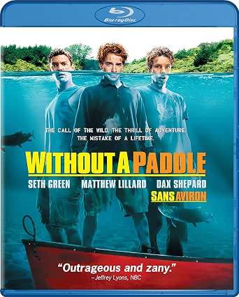 Without a Paddle [Blu-ray]: Amazon.ca: Movies & TV Shows