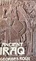 Amazon | Ancient Iraq: Third Edition (Penguin History) | Roux, Georges ...