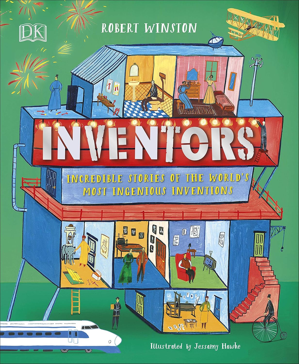 Inventors: Incredible stories of the world's most ingenious inventions ...