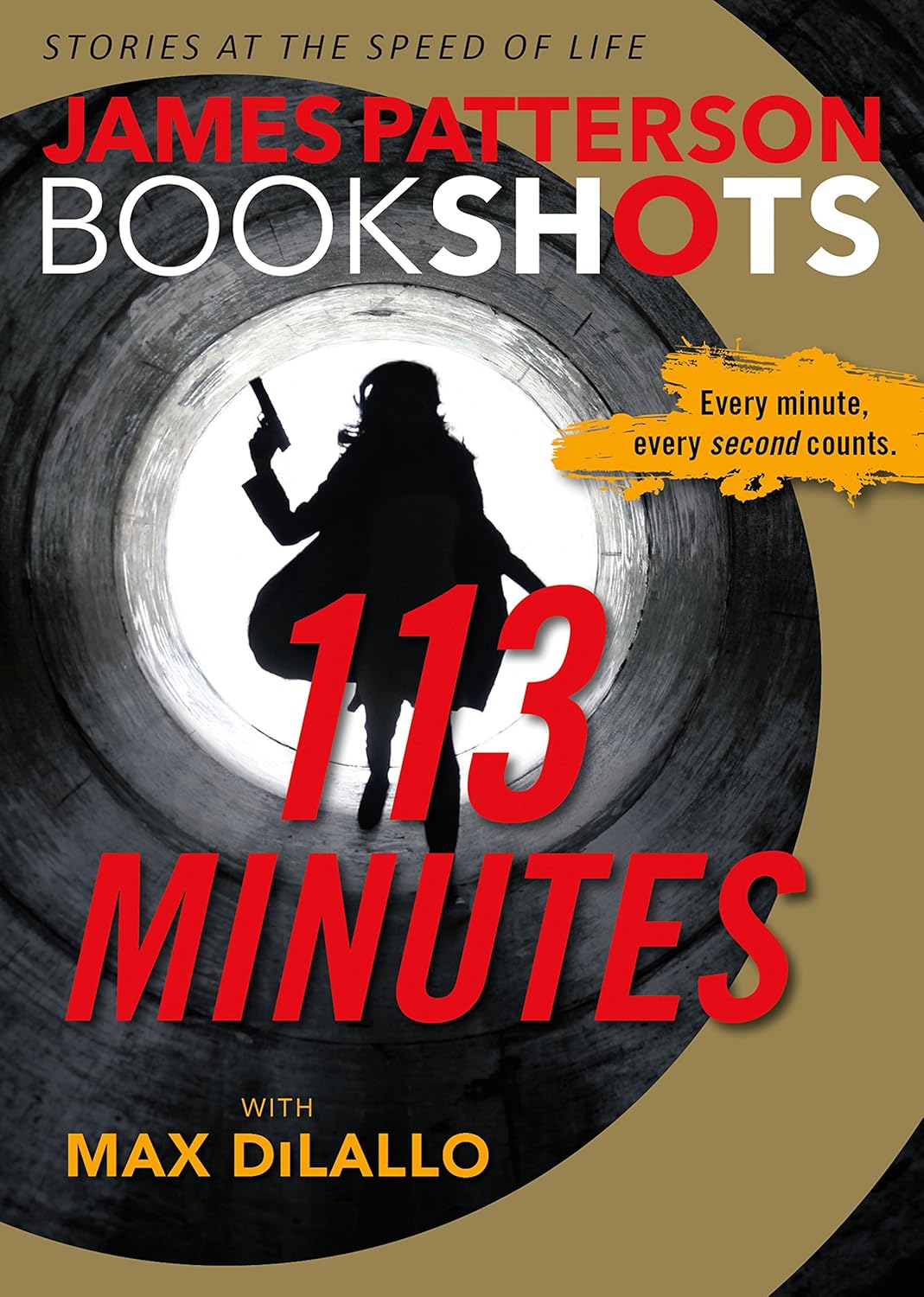 Amazon.com: 113 Minutes (BookShots) eBook : Patterson, James, DiLallo ...