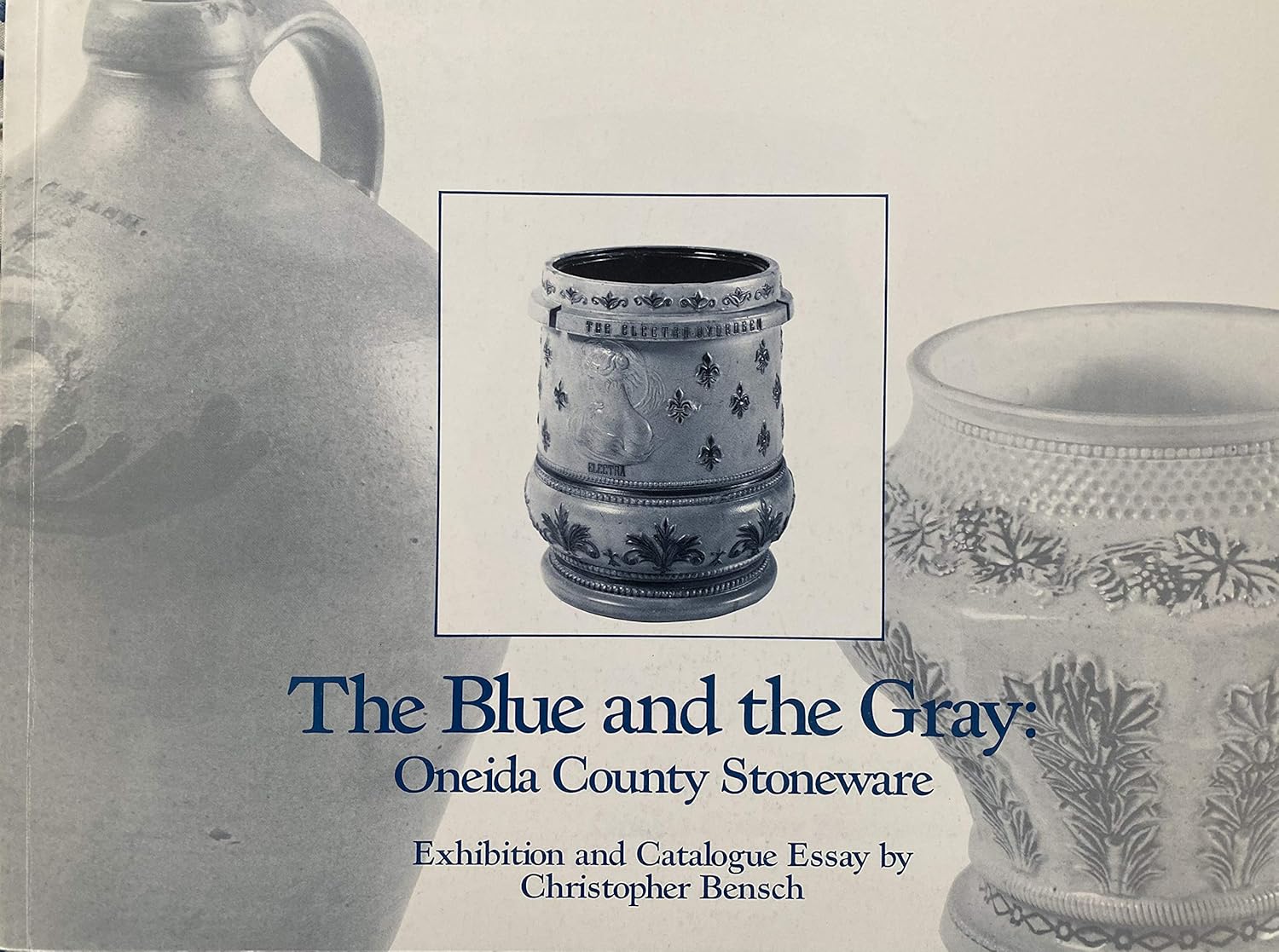 The Blue and the Gray: Oneida County Stoneware : Exhibition and ...