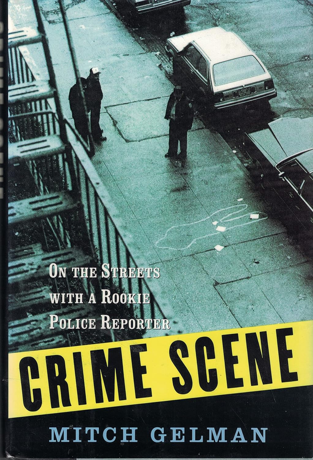 Crime Scene: Gelman, Mitch: 9780812920840: Amazon.com: Books