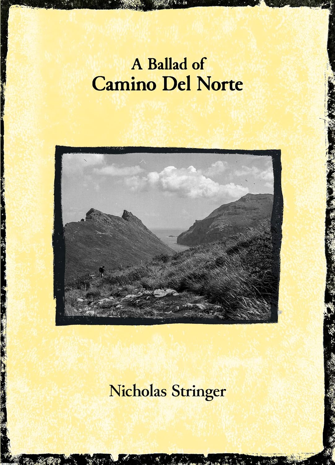 Amazon.com: A Ballad of Camino del Norte eBook : Stringer, Nicholas: Books