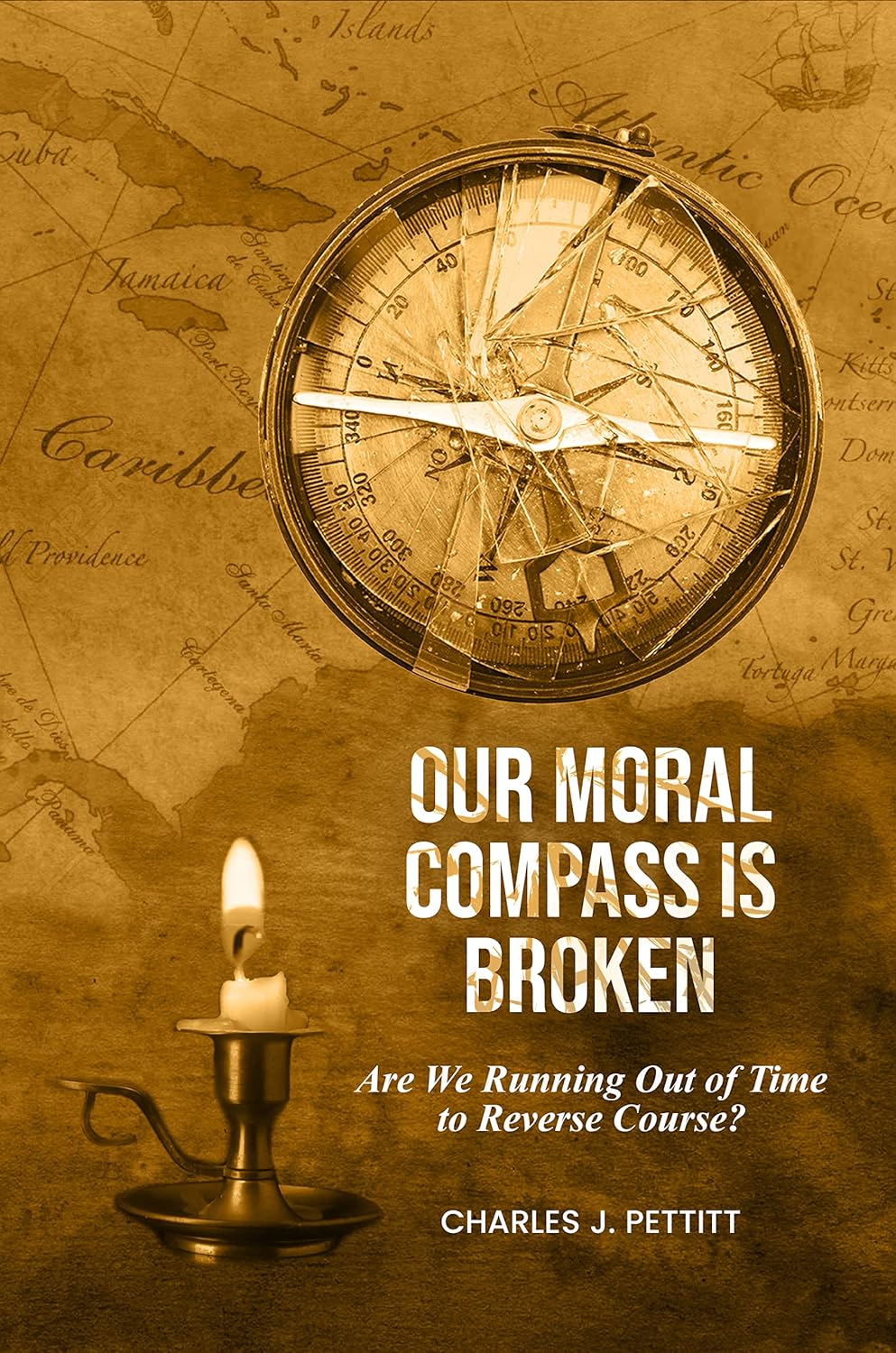 Amazon.com: Our Moral Compass is Broken: Are We Running Out of Time to ...