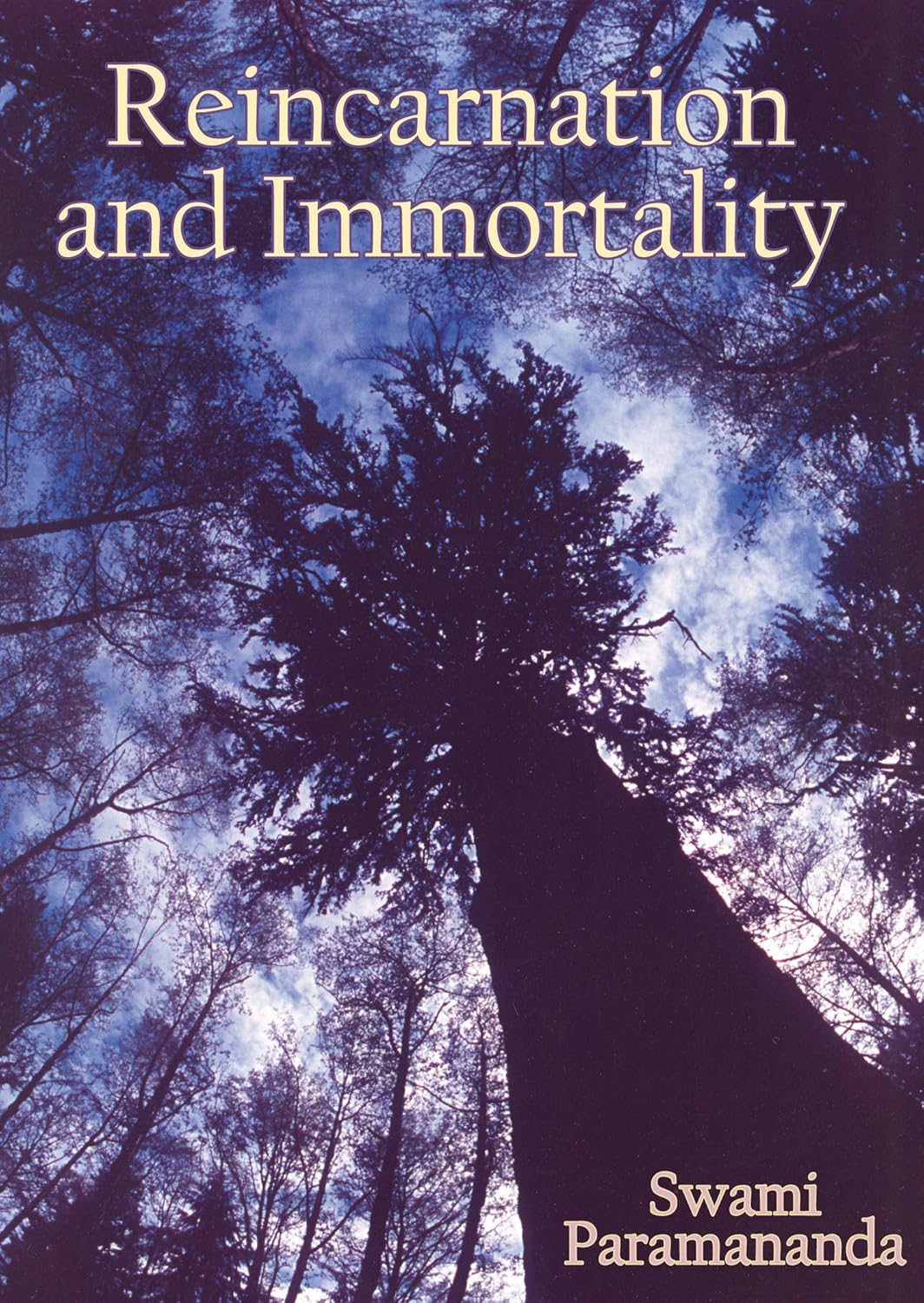 Amazon.com: Reincarnation and Immortality eBook : Paramananda, Swami ...