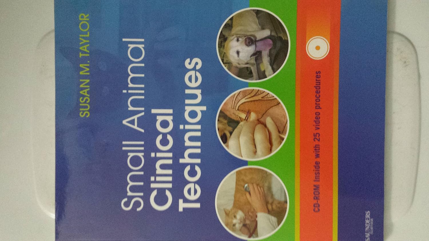 Small Animal Clinical Techniques: 9781416052883: Medicine & Health ...