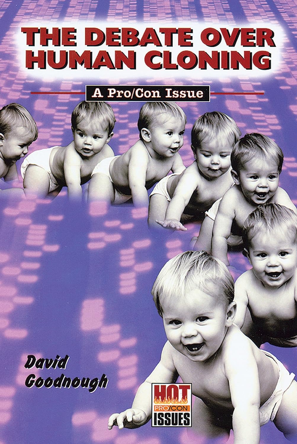 Amazon.com: The Debate Over Human Cloning (A Pro/Con Issue ...