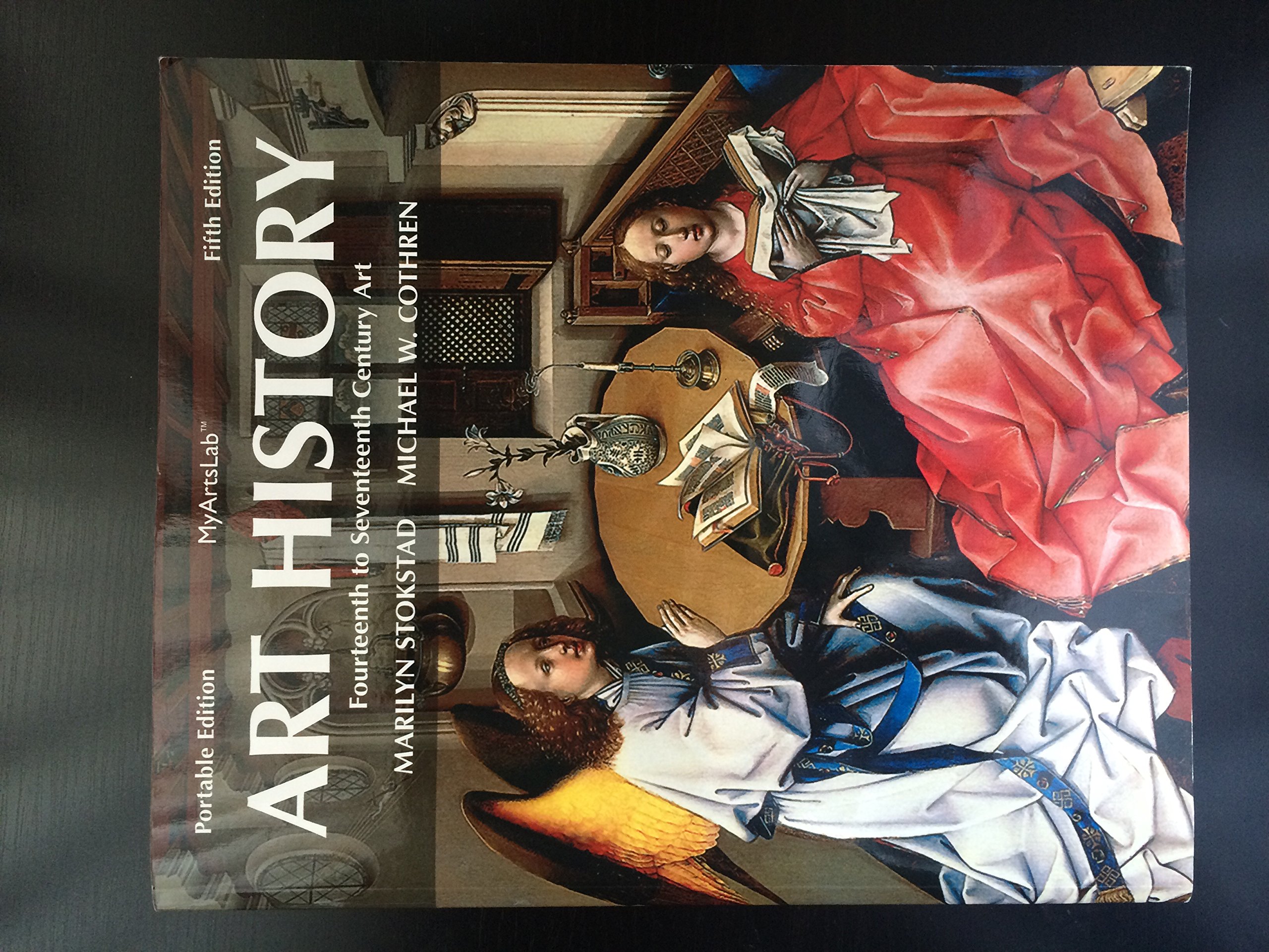 Art History Portables Book 4 (5th Edition): Stokstad, Marilyn, Cothren ...