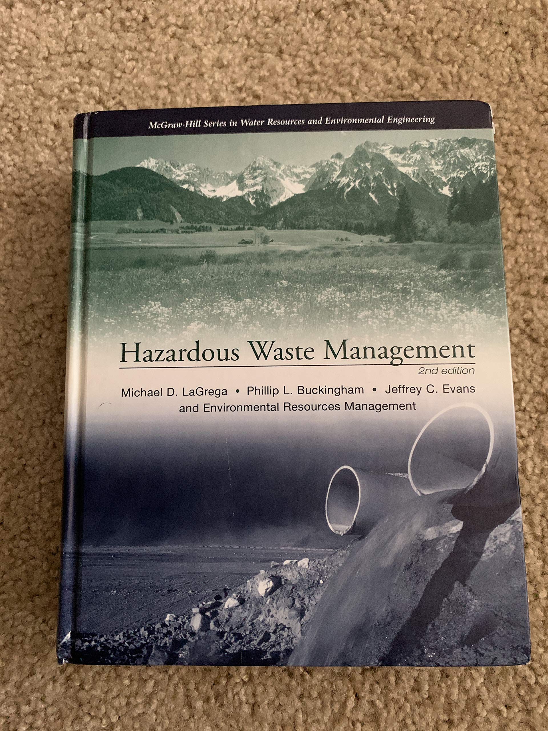 Amazon.com: Hazardous Waste Management: 9780070393653: LaGrega,Michael ...