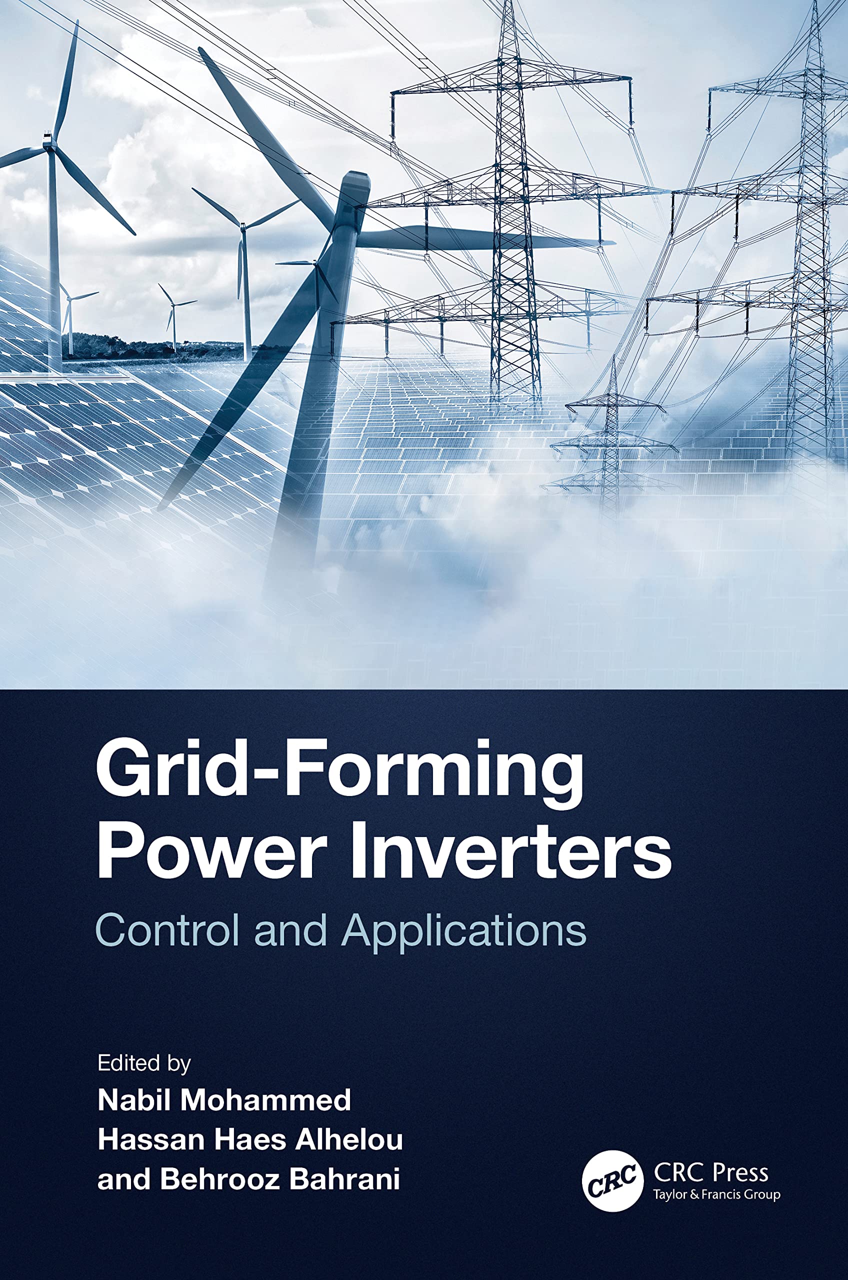 Grid-Forming Power Inverters: Alhelou, Hassan Haes, Mohammed, Nabil ...