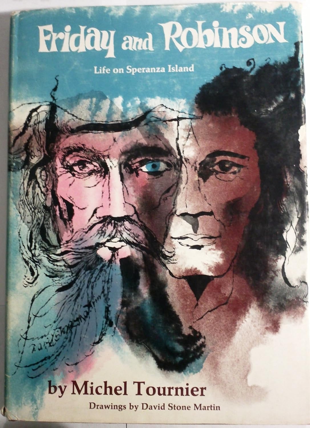 Friday and Robinson: Michel Tournier, David Stone Martin, Ralph Manheim ...