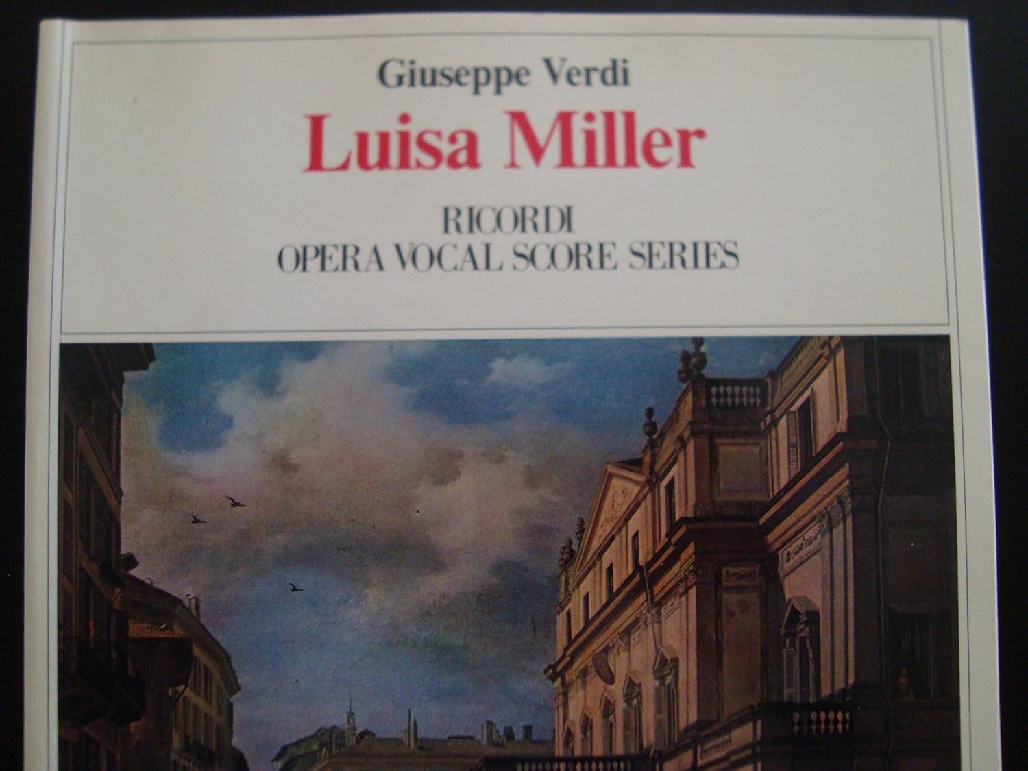 Luisa Miller: Vocal Score: Verdi, Giuseppe: 9780634072086: Amazon.com ...