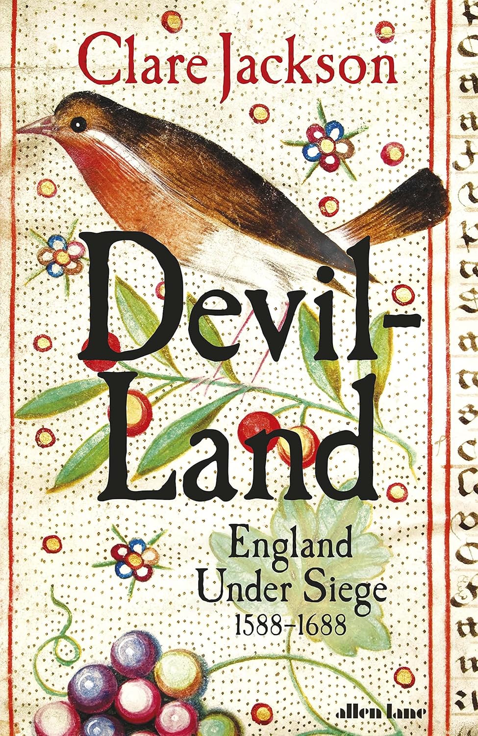 Devil-Land: England Under Siege, 1588-1688: Jackson, Clare ...