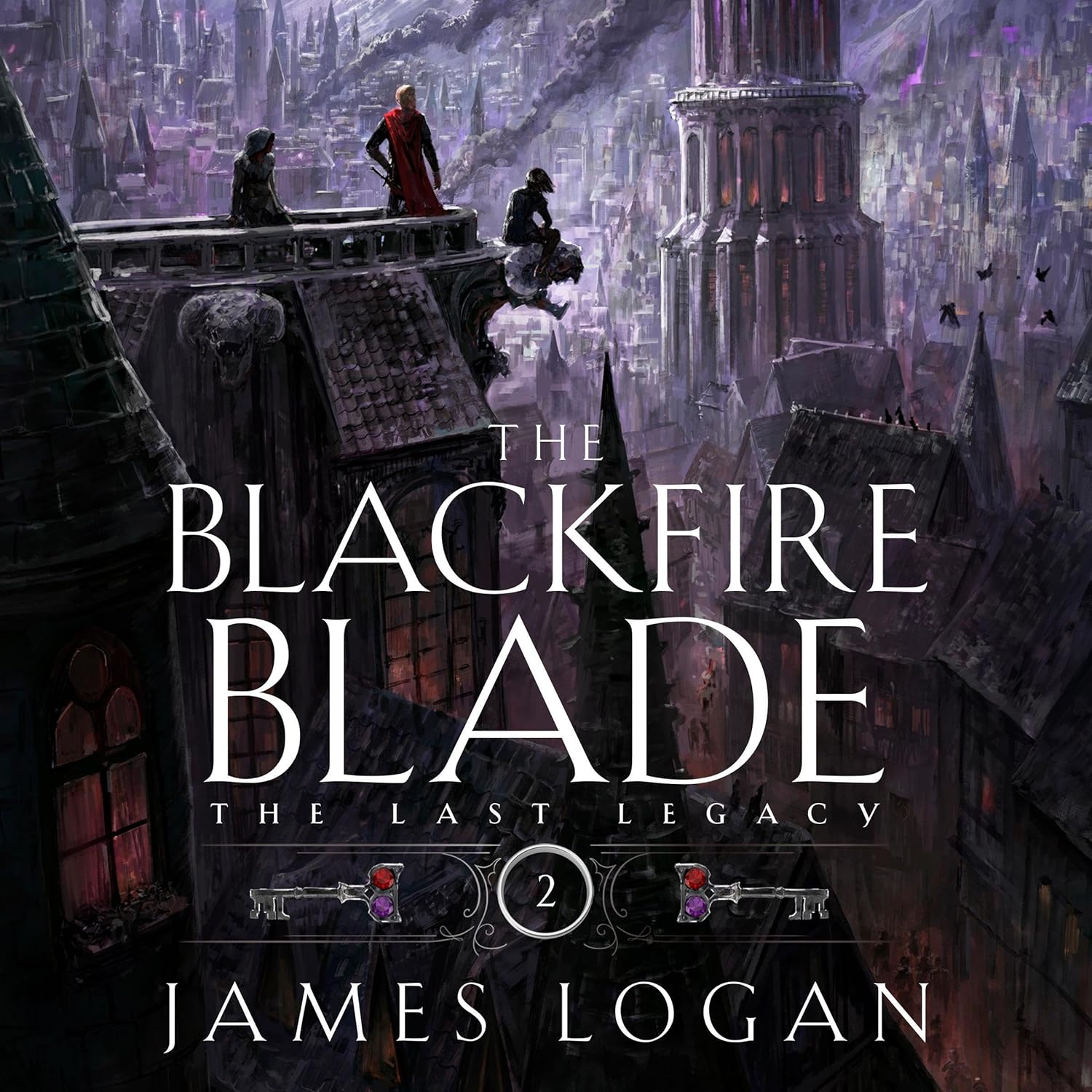 Amazon.com: The Blackfire Blade: The Last Legacy, Book 2 (Audible Audio Edition): James Logan ...