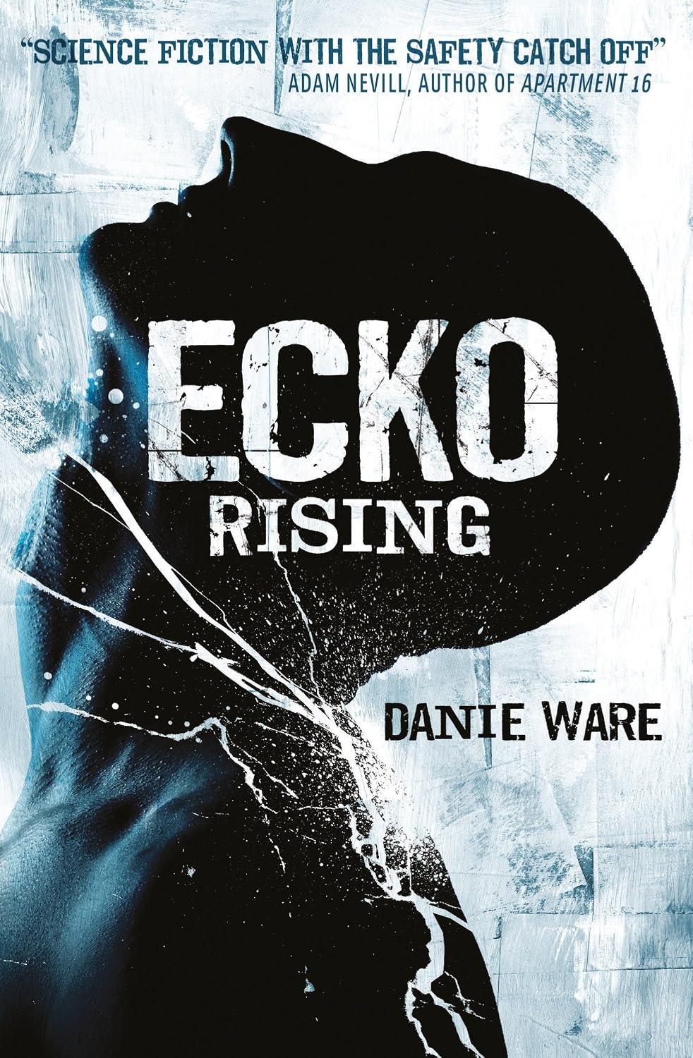 Ecko Rising: Amazon.co.uk: Danie Ware: 9780857687623: Books