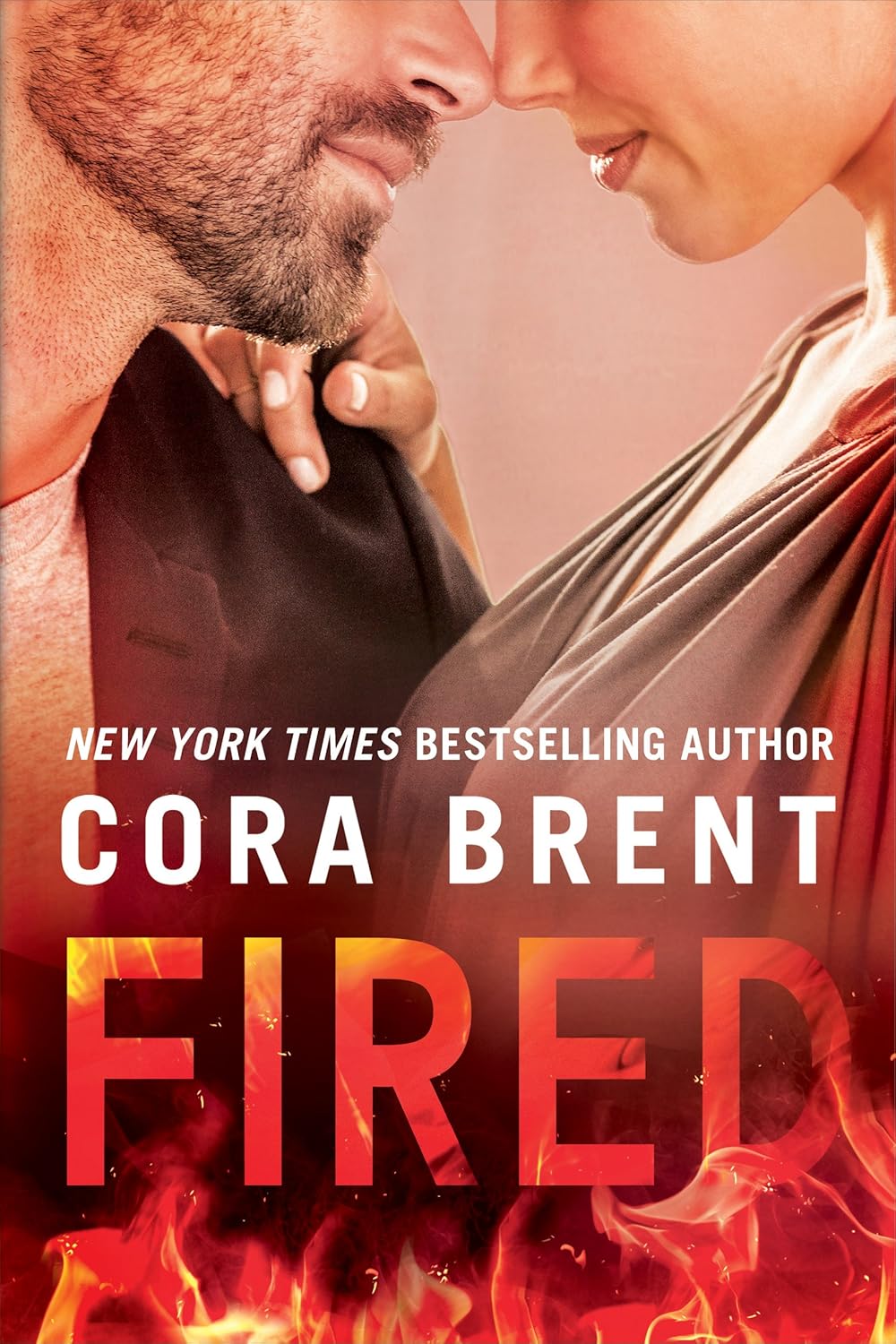 Fired (Worked Up Book 1) - Kindle edition by Brent, Cora. Contemporary ...