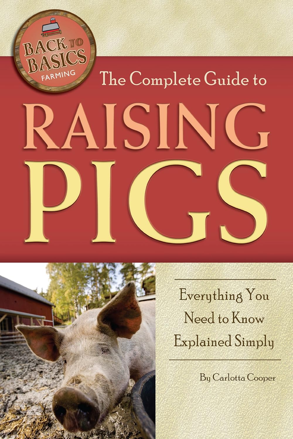 The Complete Guide to Raising Pigs: Everything You Need to Know ...