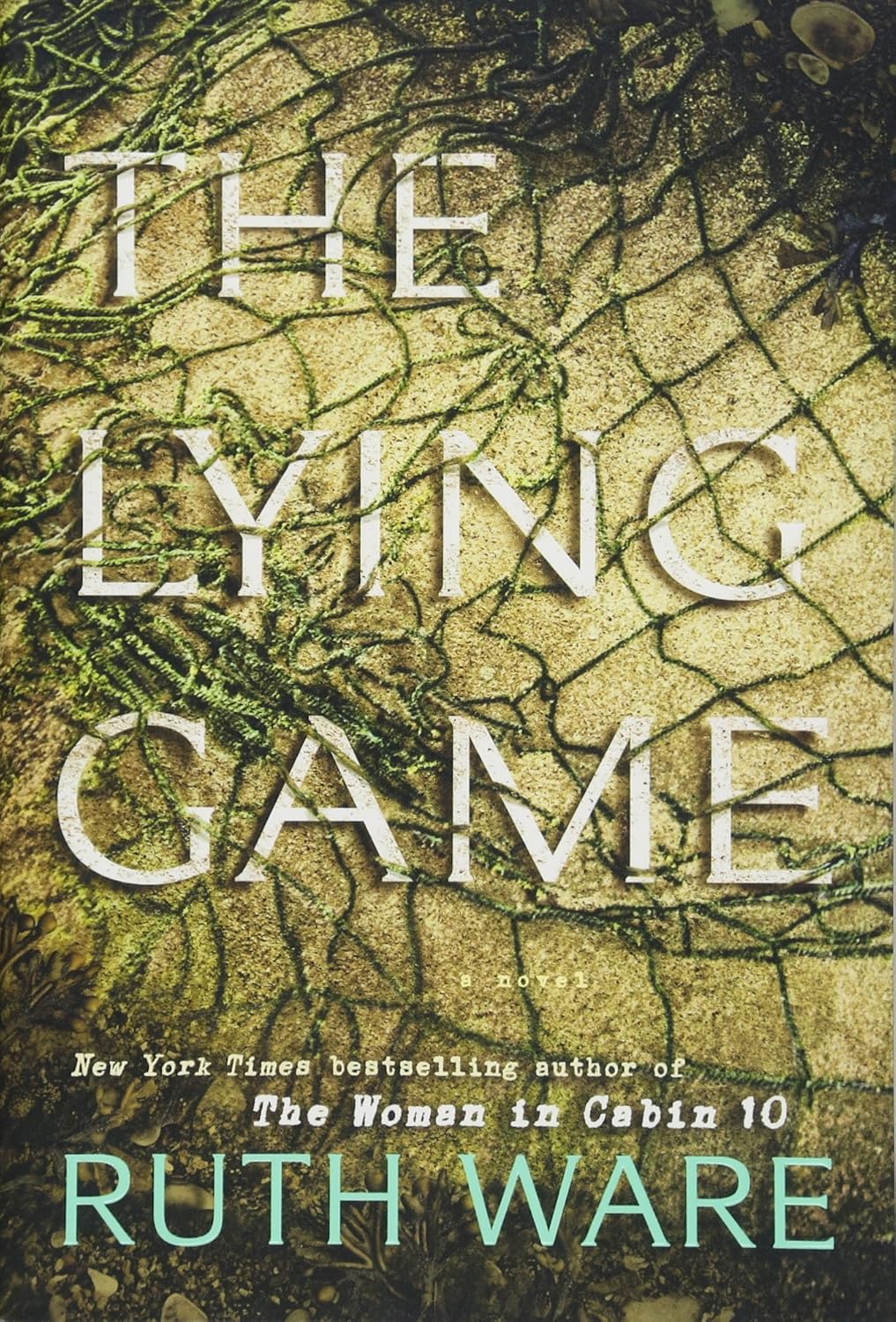 The Lying Game: A Novel: Ware, Ruth: 9781501156007: Amazon.com: Books