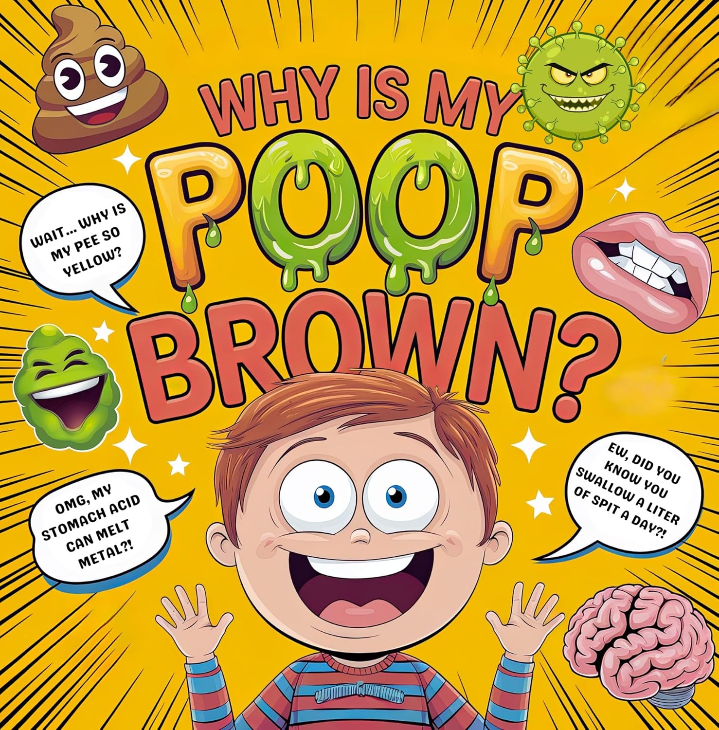 Why Is My Poop Brown?: Educational Human Biology STEM Book for Children ...