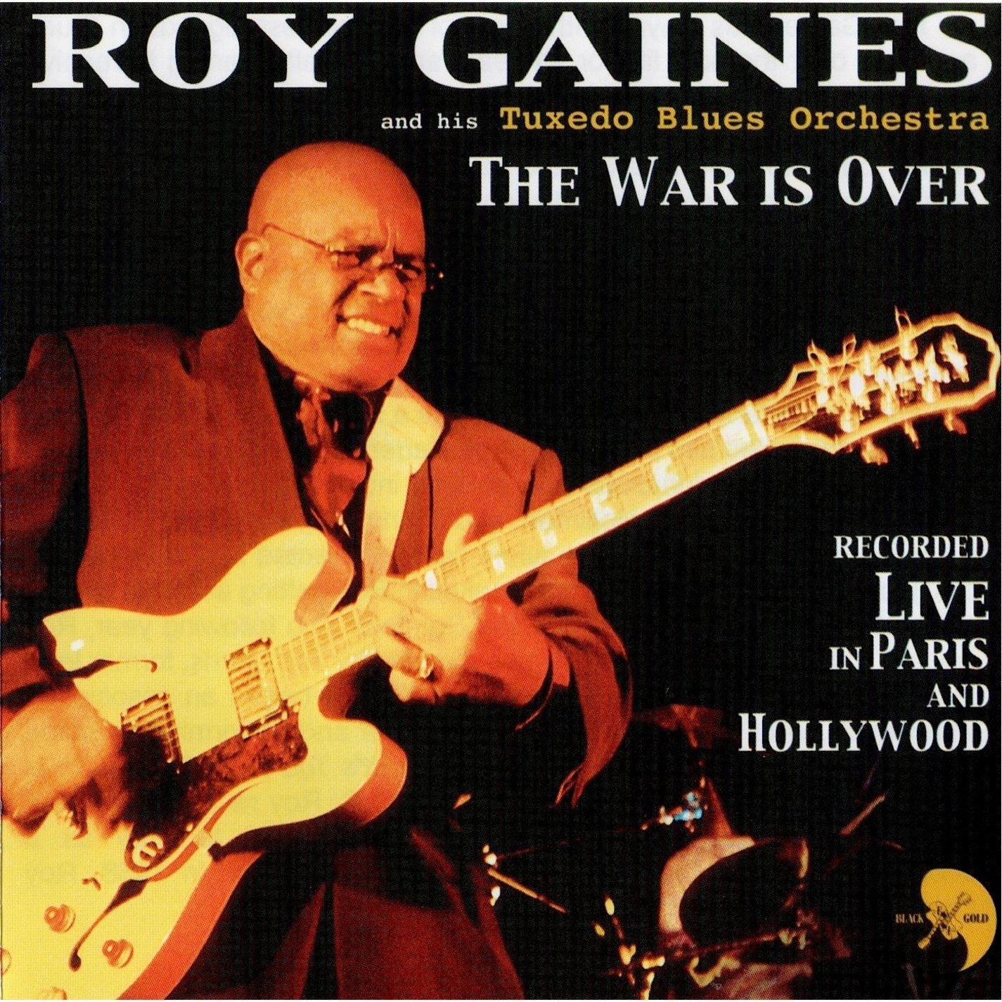 Roy Gaines, Roy Gaines & His Tuxedo Blues Orchestra - War Is Over: Live ...