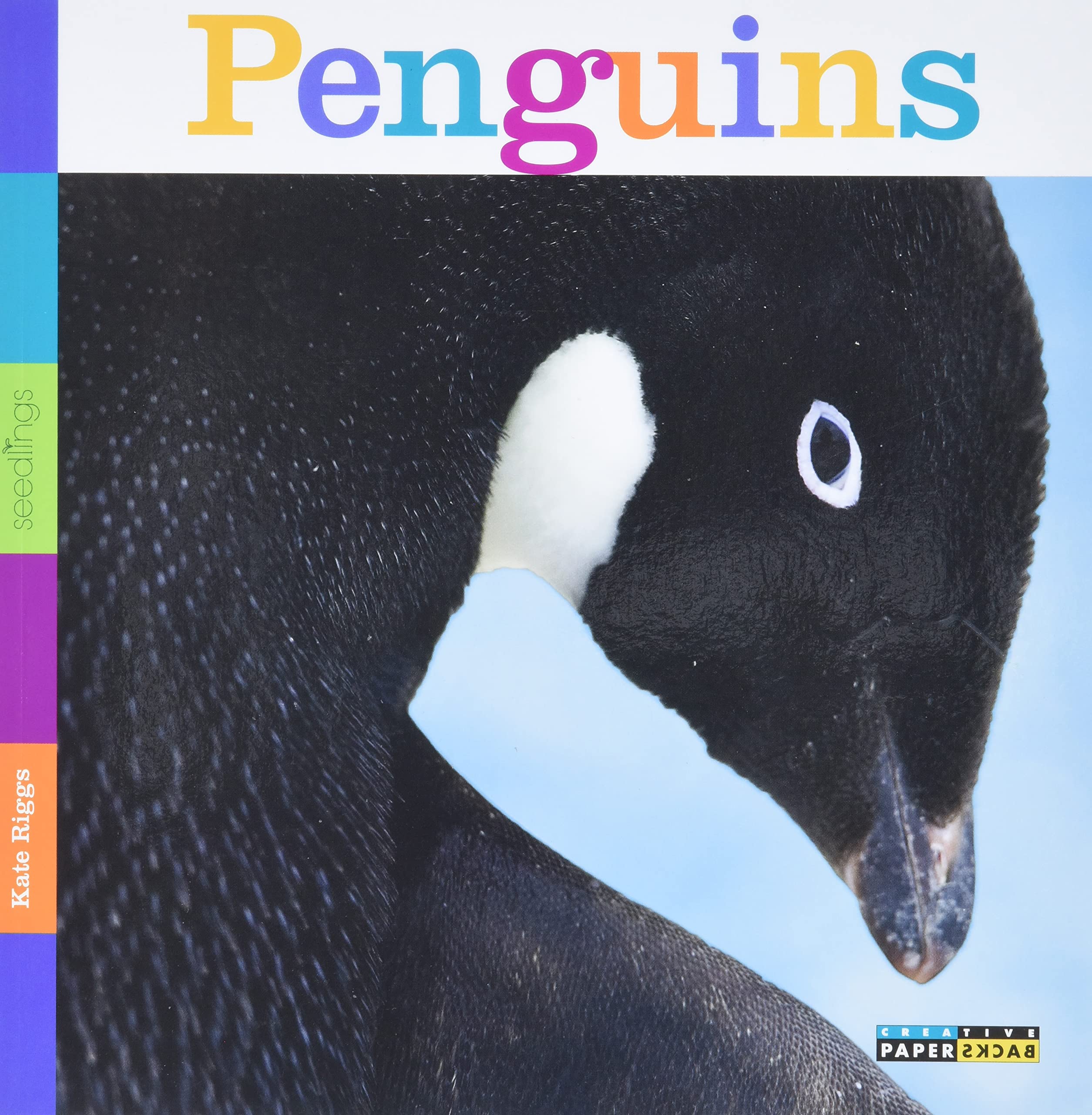 Seedlings: Penguins: Riggs, Kate: 9780898127867: Amazon.com: Books