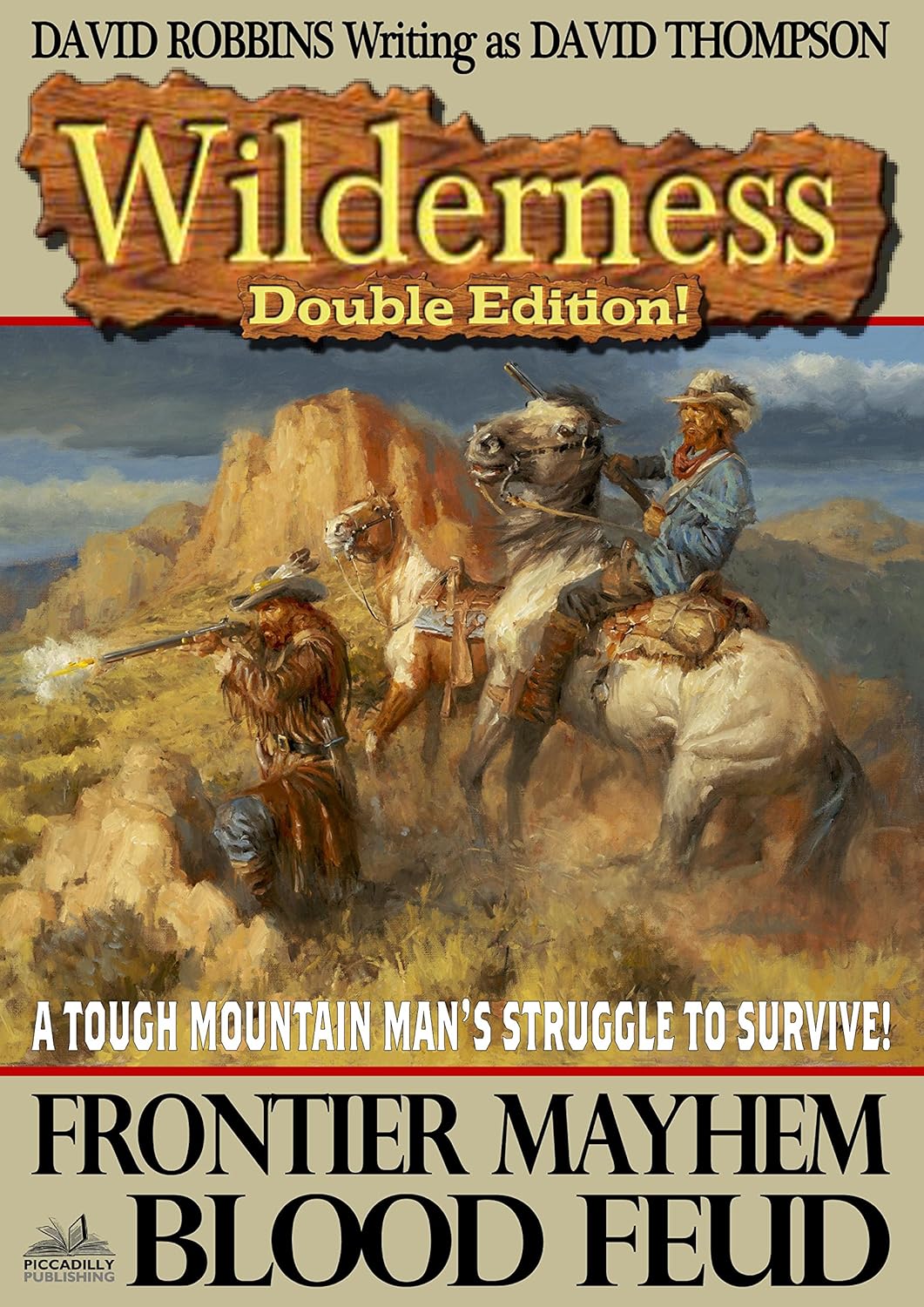 Wilderness: Frontier Mayhem/Blood Feud (A Wilderness Western Book 13 ...