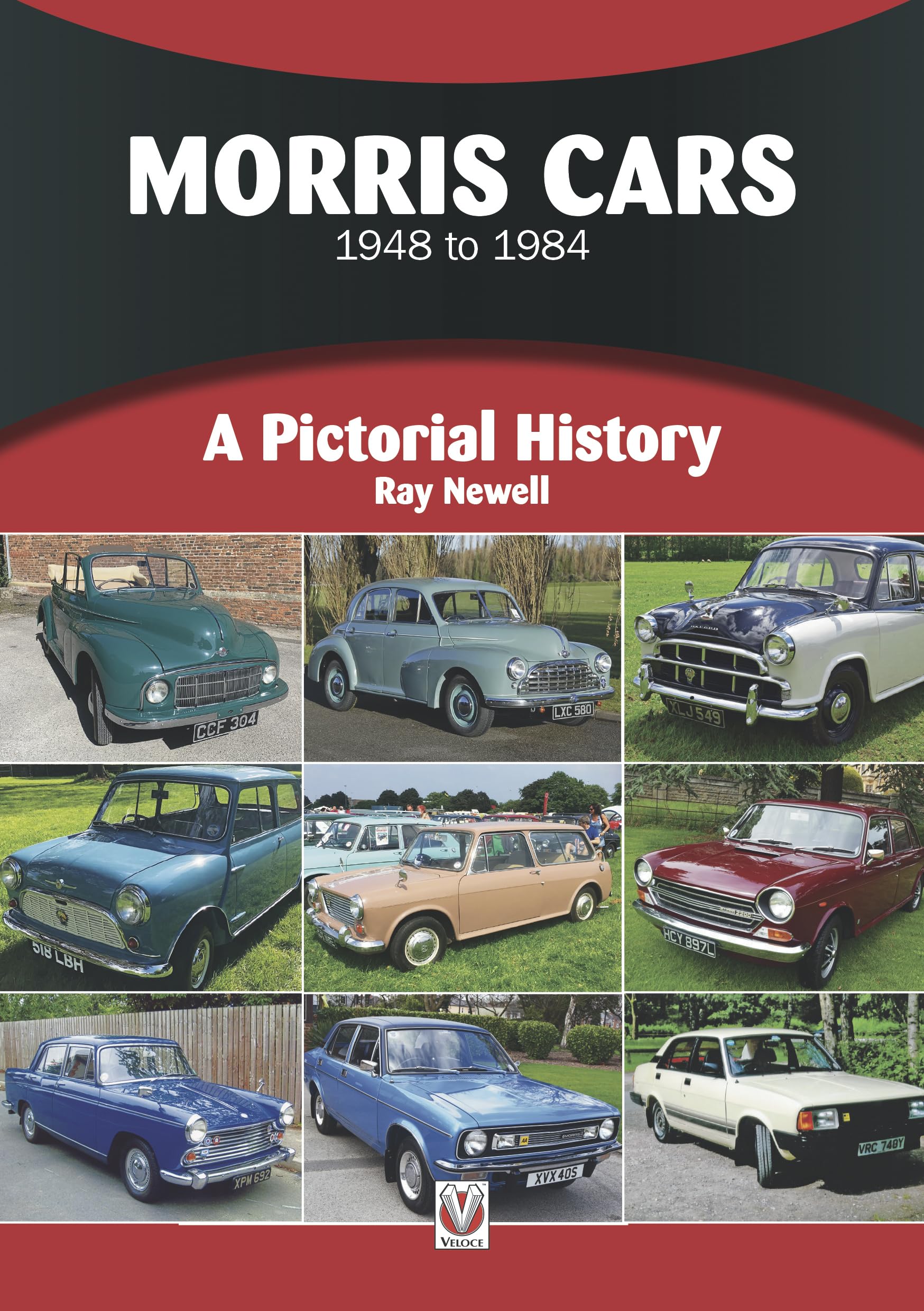 Morris Cars 1948-1984: A Pictorial History: Newell, Ray: 9781787110557 ...
