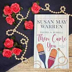 Amazon.com: Then Came You (Deep Haven Collection Book 4) eBook : Warren, Susan May, Russell ...