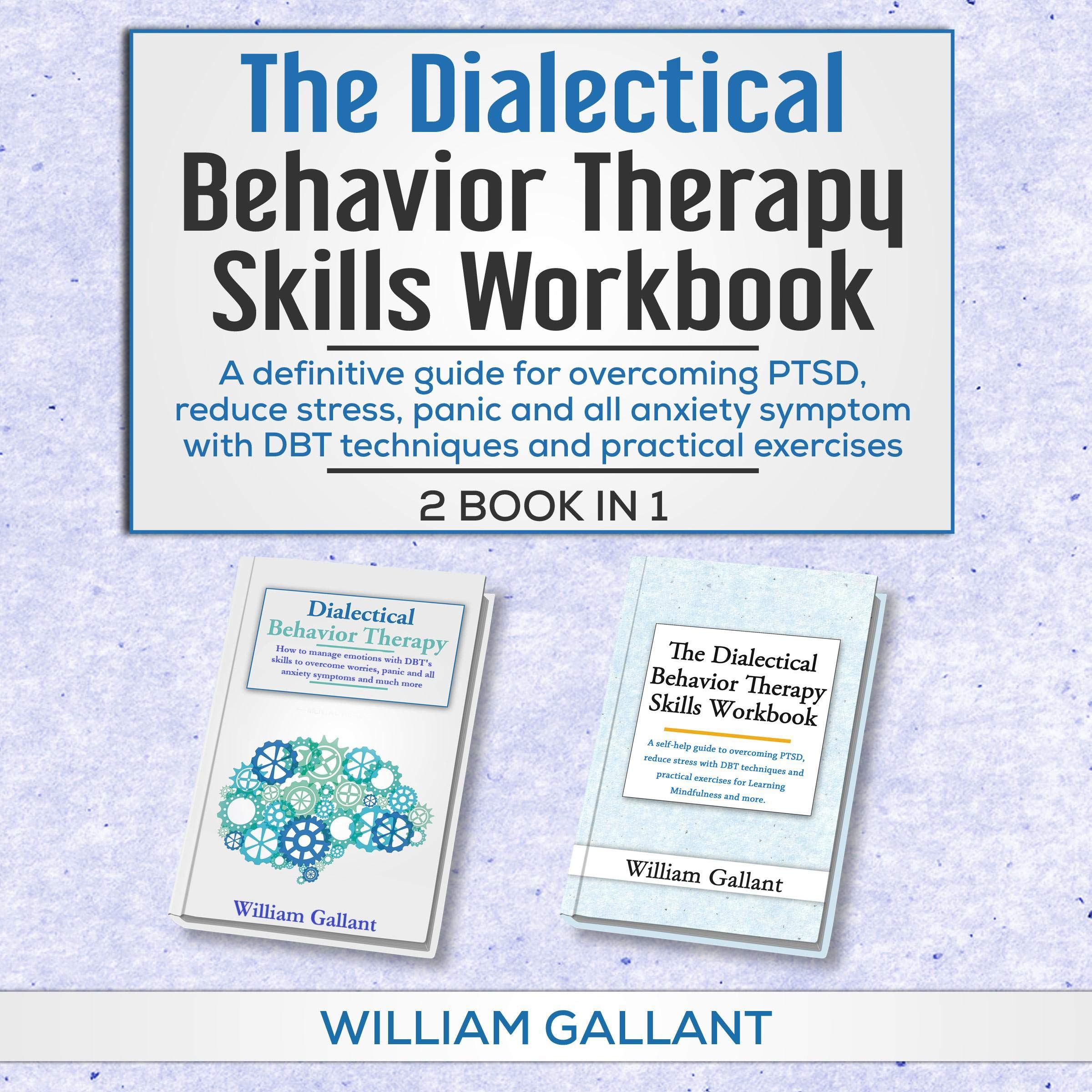 Buy Dialectical Behavior Therapy Skills Workbook, 2 Books in 1: A ...